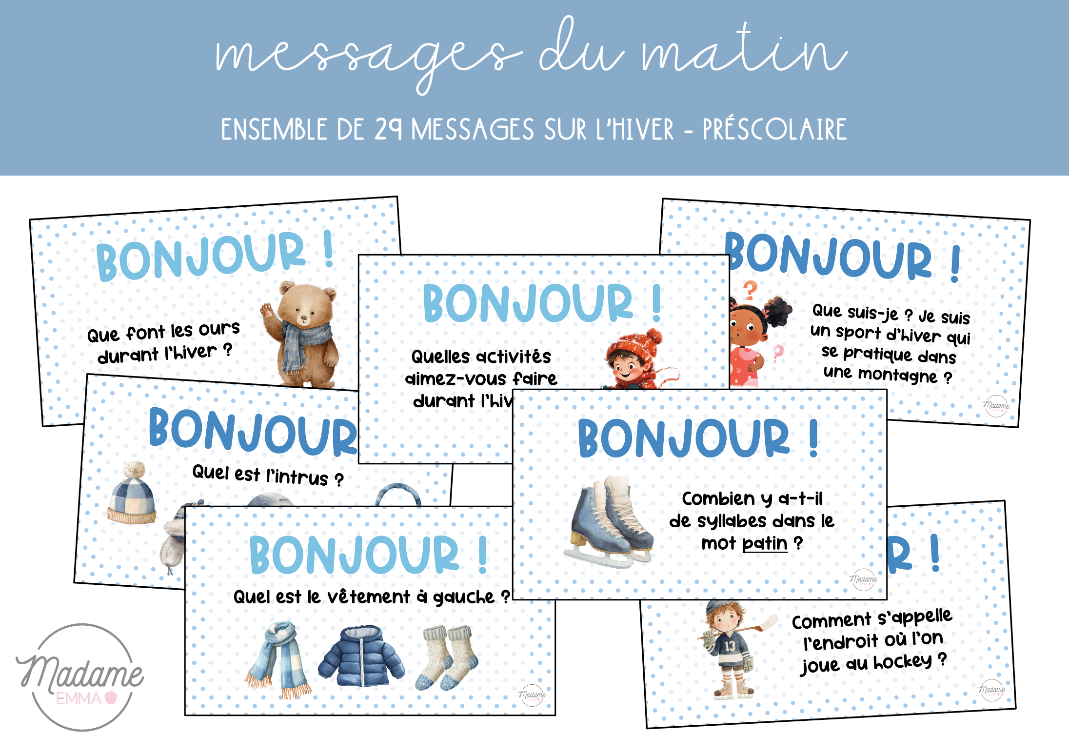 Messages du matin - Hiver – Madame Emma
